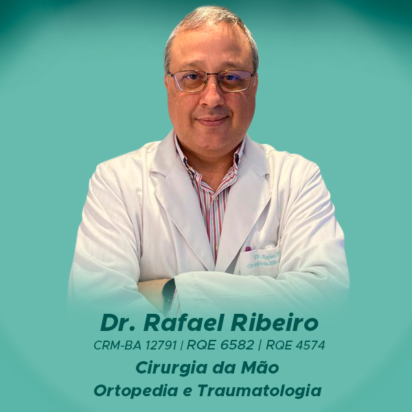RAFAEL RIBEIRO especialista em Cirurgia da Mão em Salvador – BA