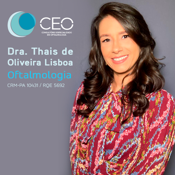 THAIS DE OLIVEIRA LISBOA especialista em Oftalmologia em Belém – PA